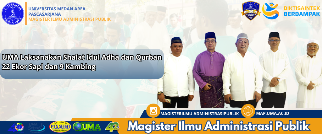 UMA Laksanakan Shalat Idul Adha dan Qurban 22 Ekor Sapi dan 9 Kambing ...